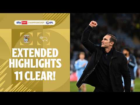 11 POINTS CLEAR! | Coventry City v Derby County extended highlights