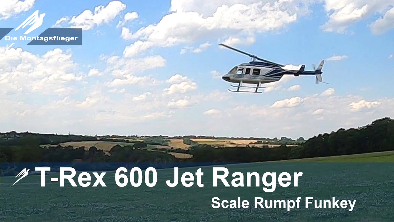 T Rex 600 Jet Ranger Scale Heli Funkey - YouTube