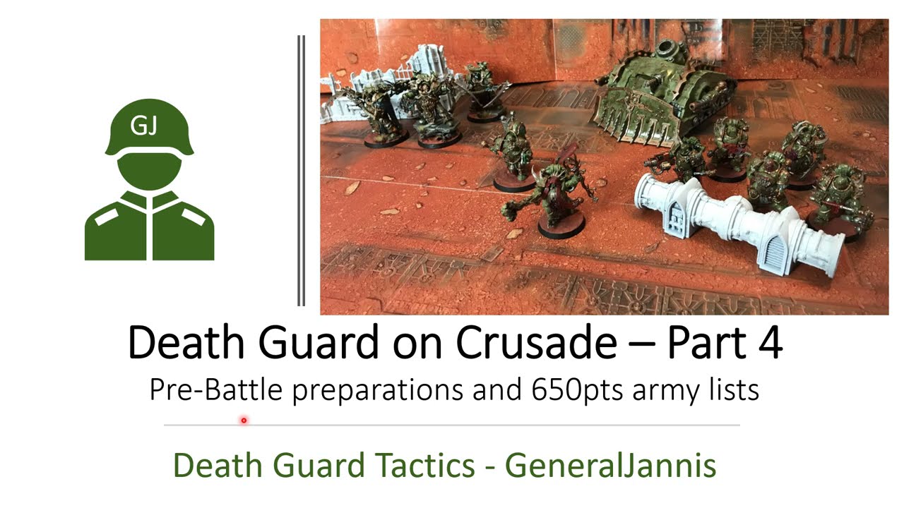 Death Guard on Crusade part4 - prebattle 650pts - Death Guard tactics ...