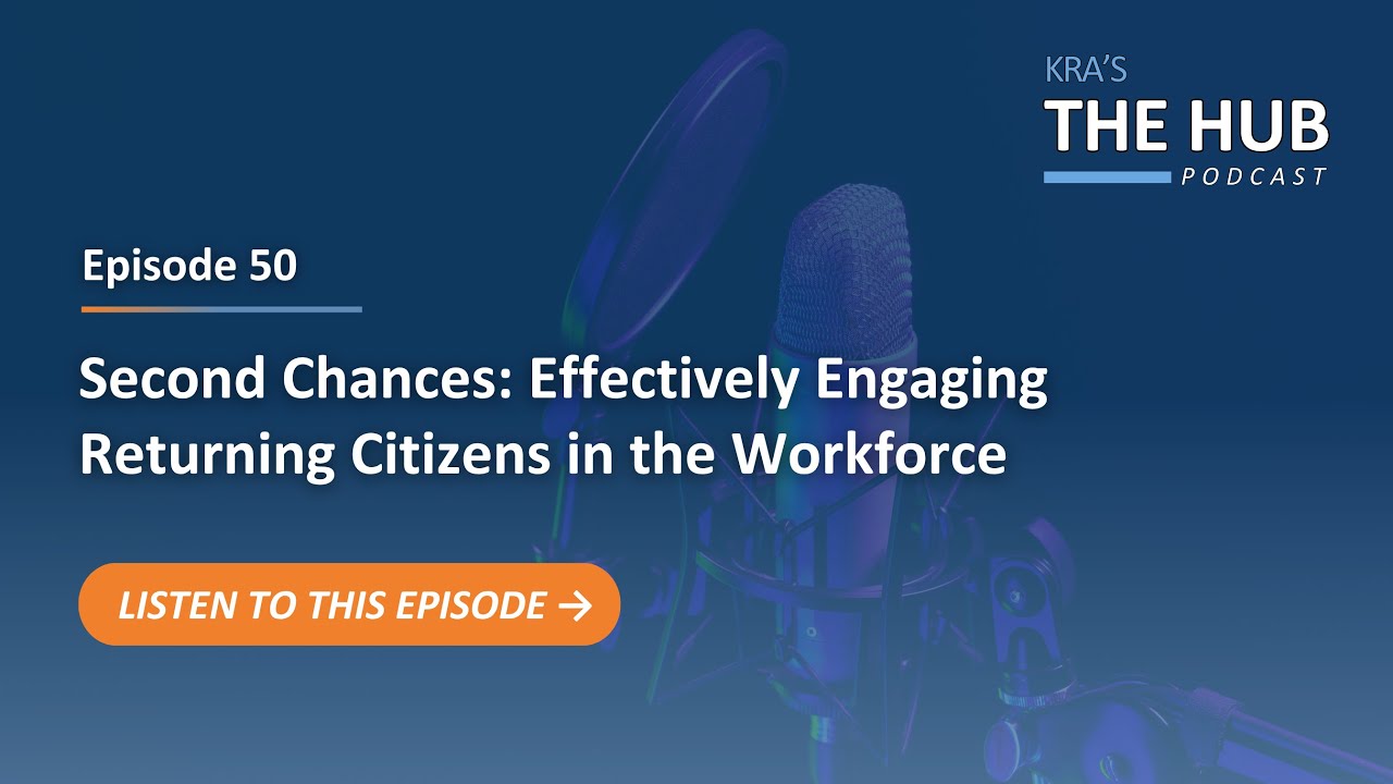 E50: Second Chances: Effectively Engaging Returning Citizens in the ...