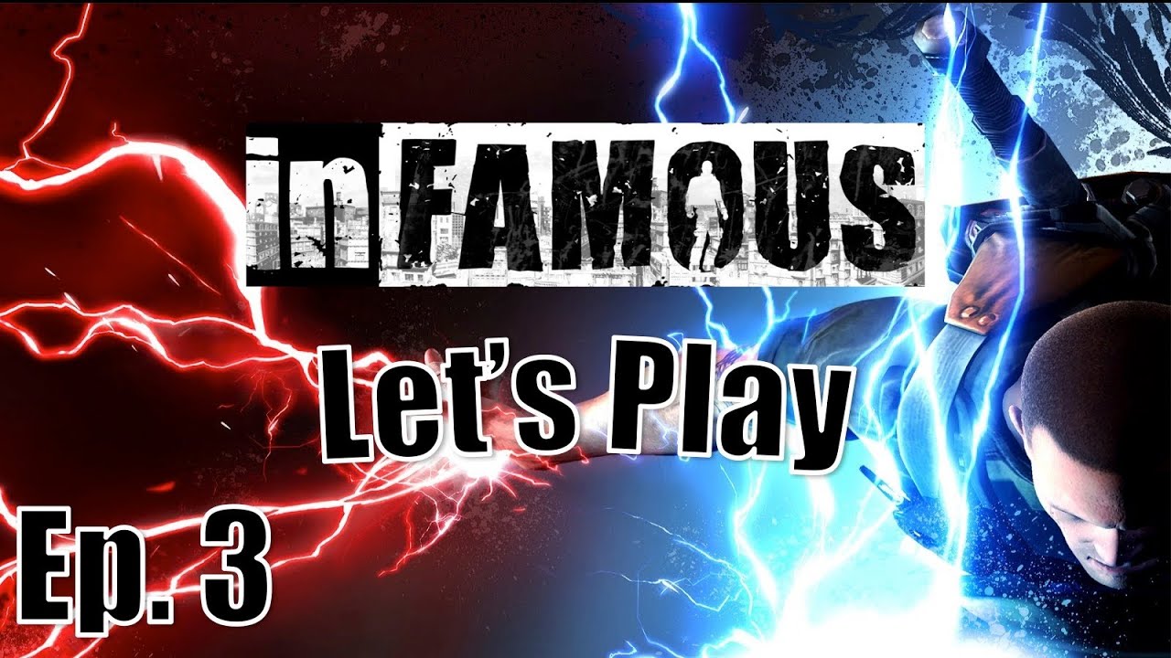 inFAMOUS Let's Play: Episode 3 "Dead Drops and Battery Cores" - YouTube