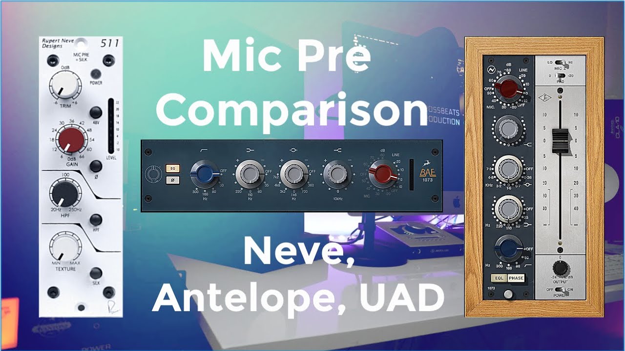 Neve 511 Mic-Pre, Antelope Audio 1073, UAD 1073 Comparison - YouTube