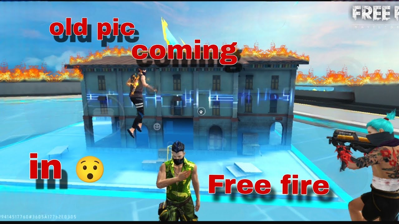 free fire old pic is coming in 7th anniversary #free fire 😯😯🤗🤗 - YouTube