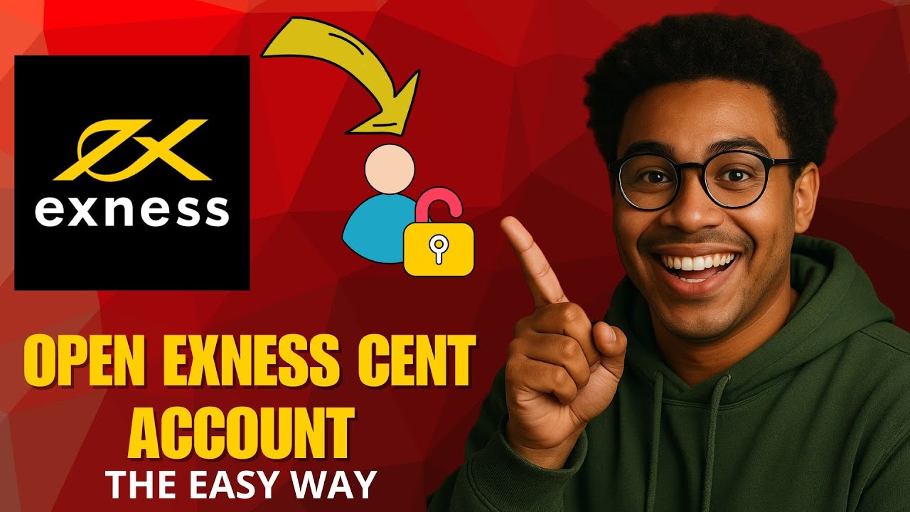 How to Open an Exness Cent Account (2026 Step-by-Step Guide) - YouTube