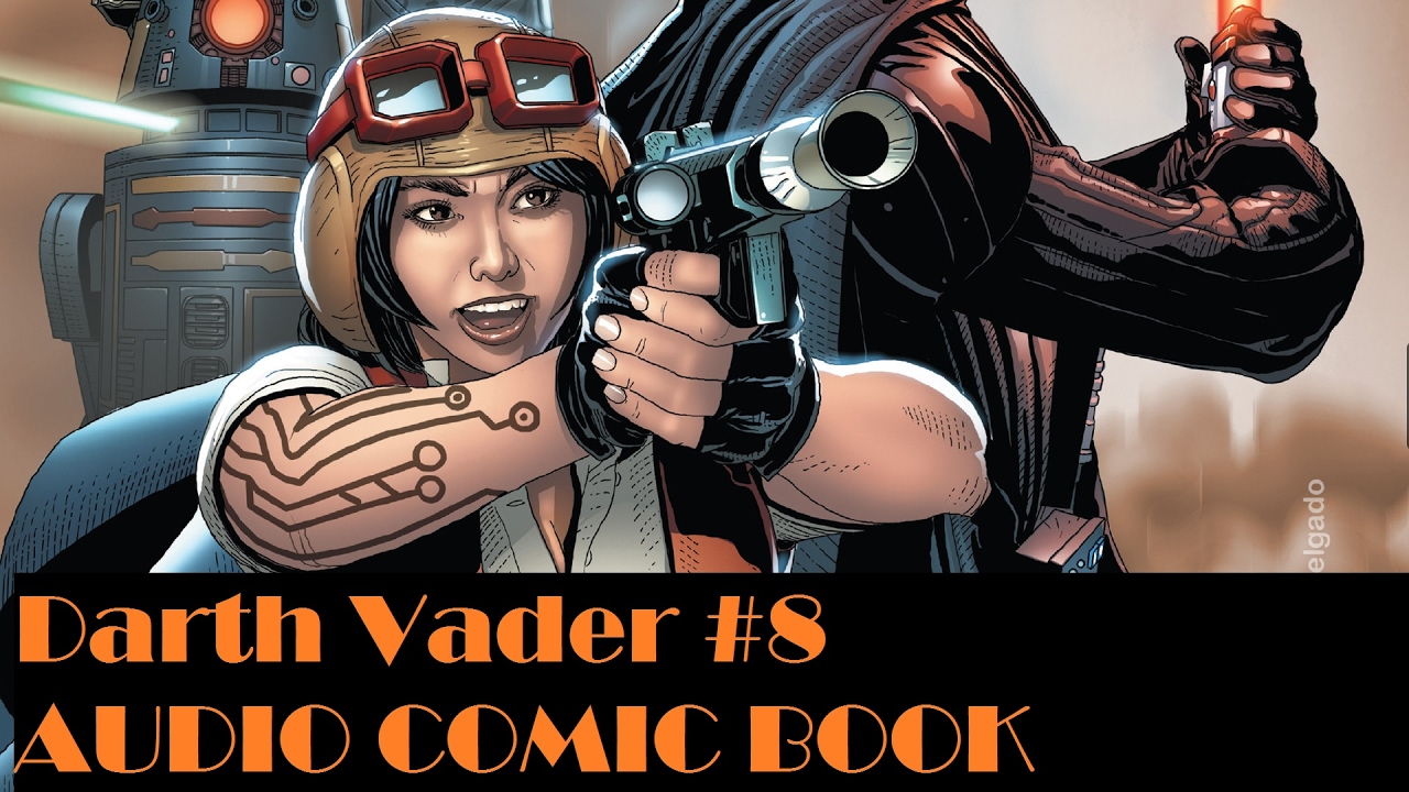 Star Wars: DARTH VADER Book 1 Part 8 *AUDIO COMIC BOOK* - YouTube