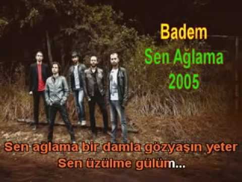 Badem - Sen Ağlama (Karaoke)