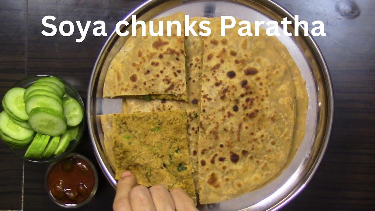 Soya Chunks Paratha | Soya Chunks Series | Soya kheema stuffed paratha ...
