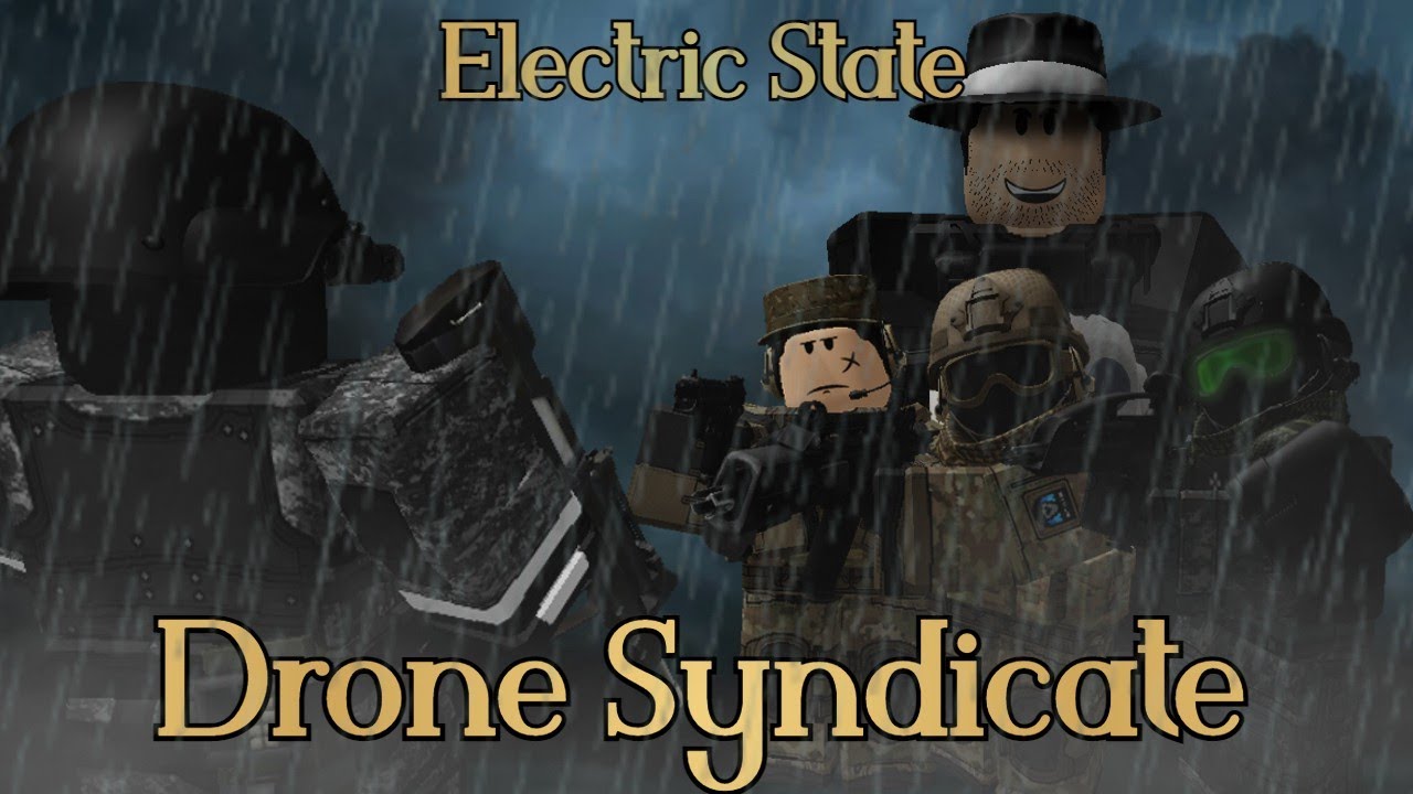 Electric State - Drone Syndicate - YouTube