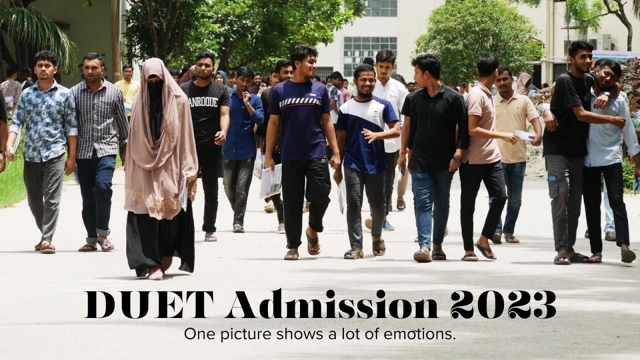DUET Admission 2023 । ডুয়েট ভর্তি পরীক্ষা ২০২৩ । ২০২৩-২৪ সেশন - YouTube