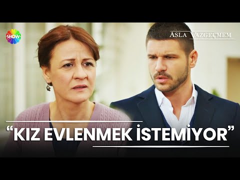 Yiğit, Nur'un evlenmek istemediğini söyledi | Asla Vazgeçmem 7. Bölüm