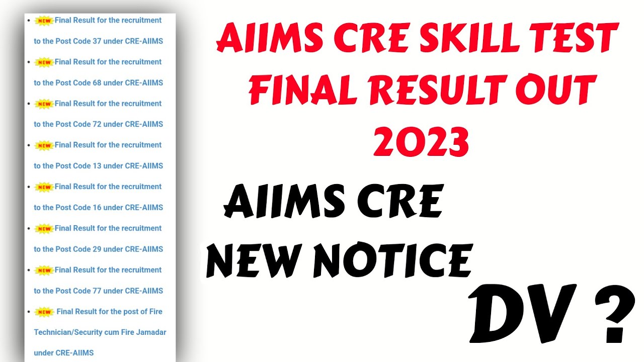 AIIMS CRE SKILL TEST RESULT!! IMPORTANT NOTICE SKILL TEST !! AIIMS CRE ...