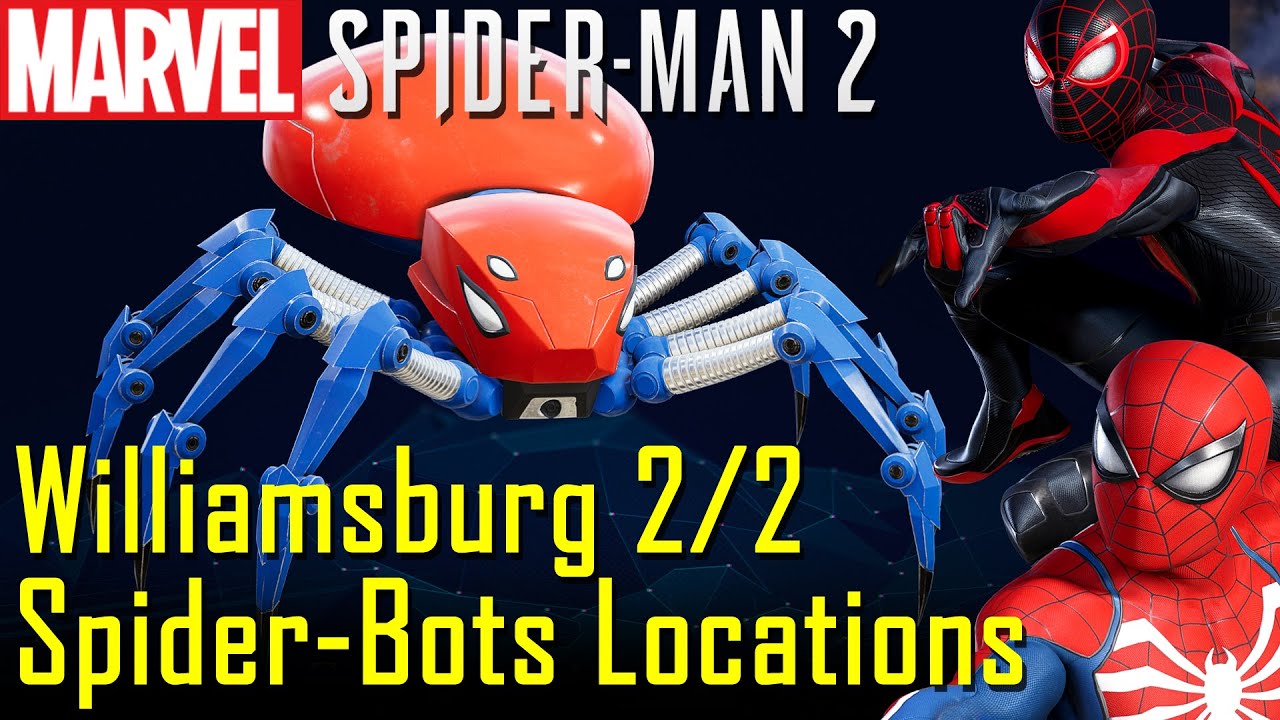 All Williamsburg Spider Bots Locations | Marvel's Spider-Man 2 - YouTube