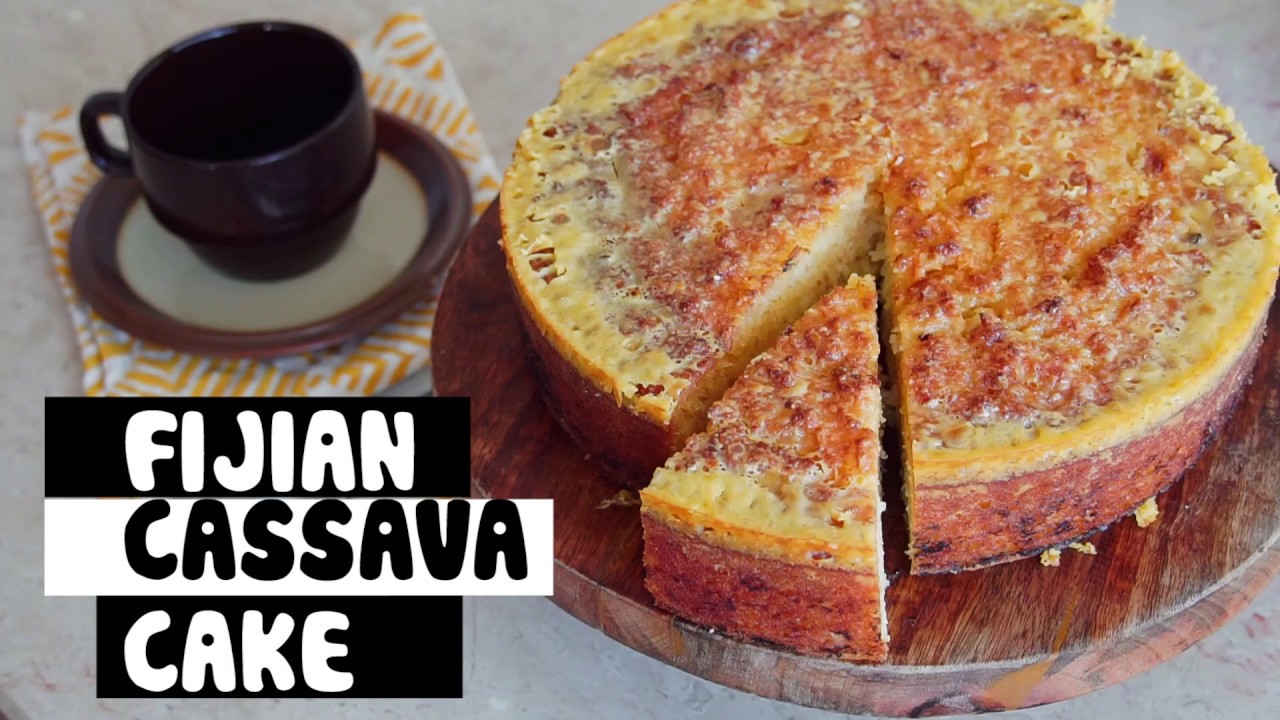 Coco Cooking How To Make Fijian Cassava Cake Youtube