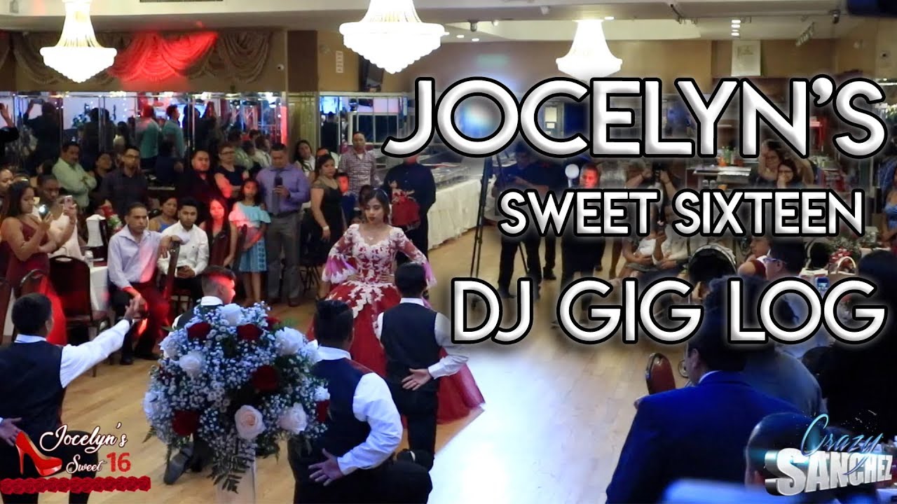 JOCELYN SWEET 16 |DJ GIG LOG| SURPRISE DANCE | VALZ | HIGHLIGHTS | NEW ...