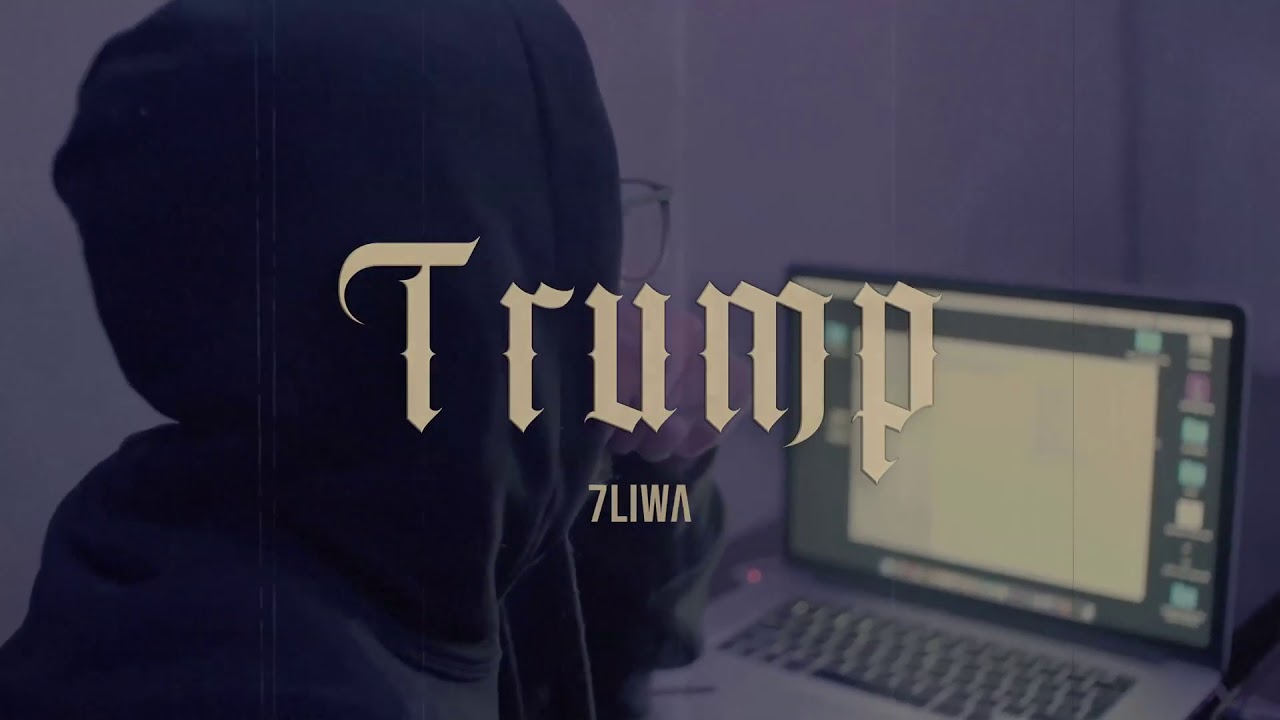 7LIWA - TRUMP (Clip Officiel) - YouTube