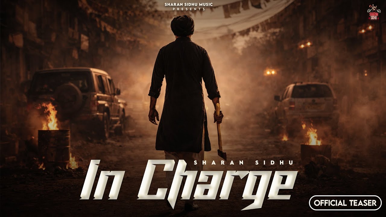 In Charge (Teaser) Sharan Sidhu | SP Singh | New Punjabi Songs 2026 ...