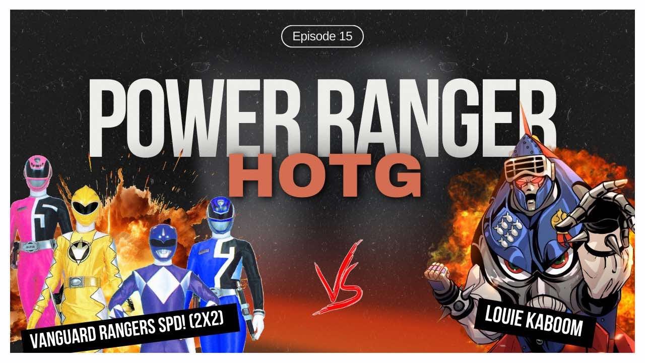 Power Rangers: HOTG | Episode 15: Vanguard Rangers SPD! (2x2) vs LOUIE ...