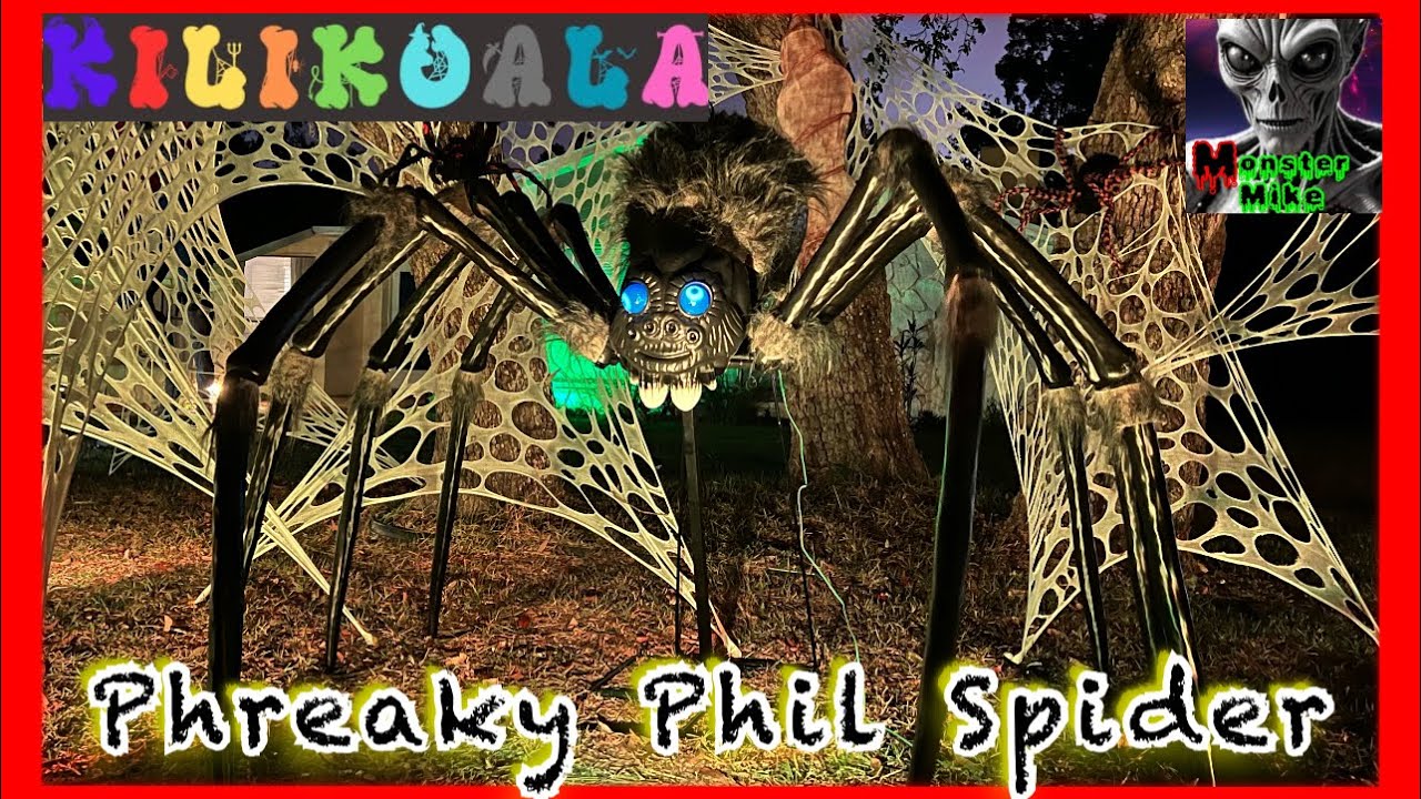KiliKuaLa Phreaky Phil Spider animatronic - YouTube
