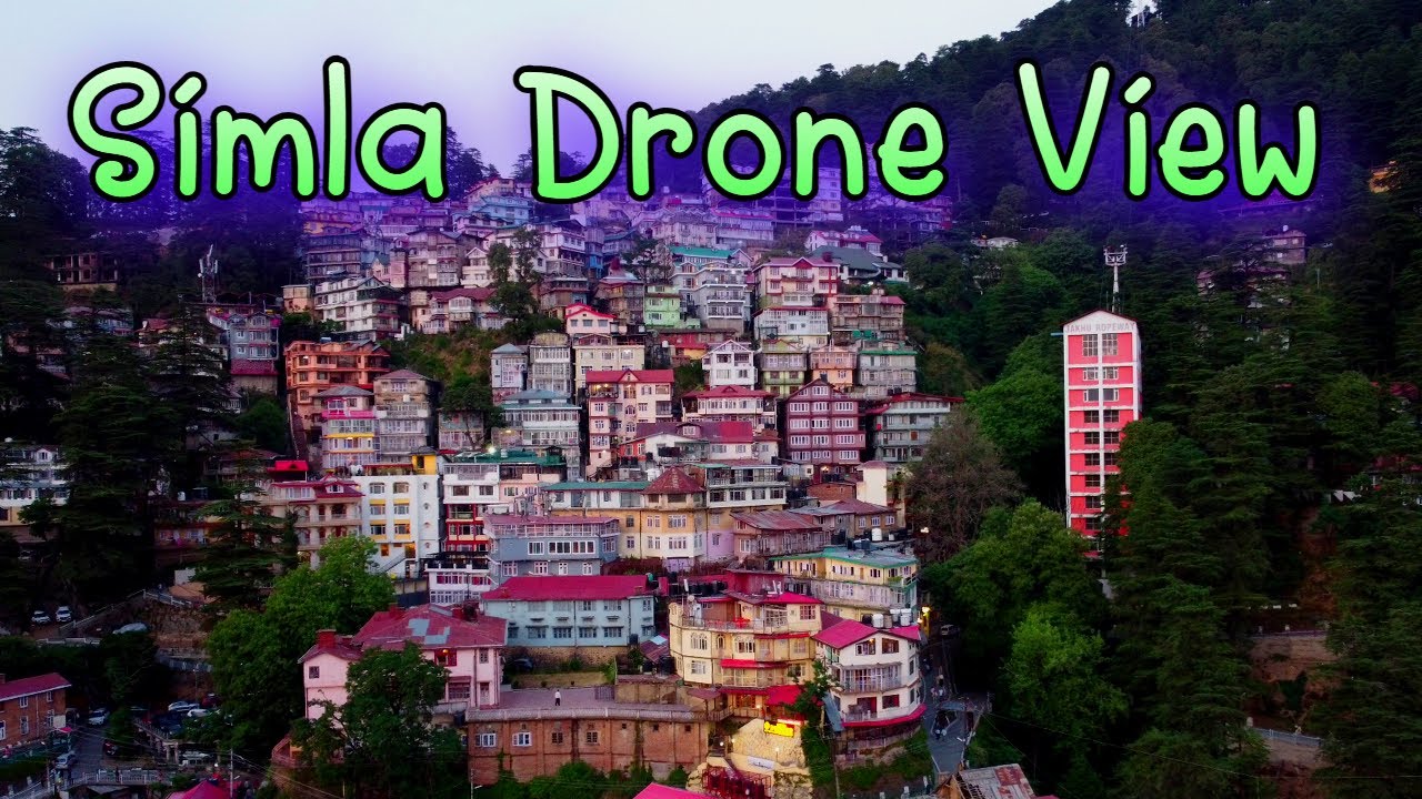 Mall Road Simla Beautyfull Drone View Simla Drone VIdeo | Himanchal ...