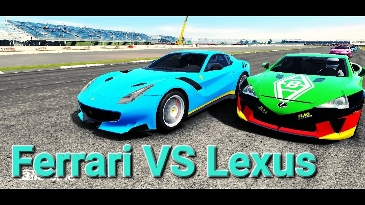 Ferrari VS Lexus Real Racing 3 Gameplay for You Cars Driving - YouTube