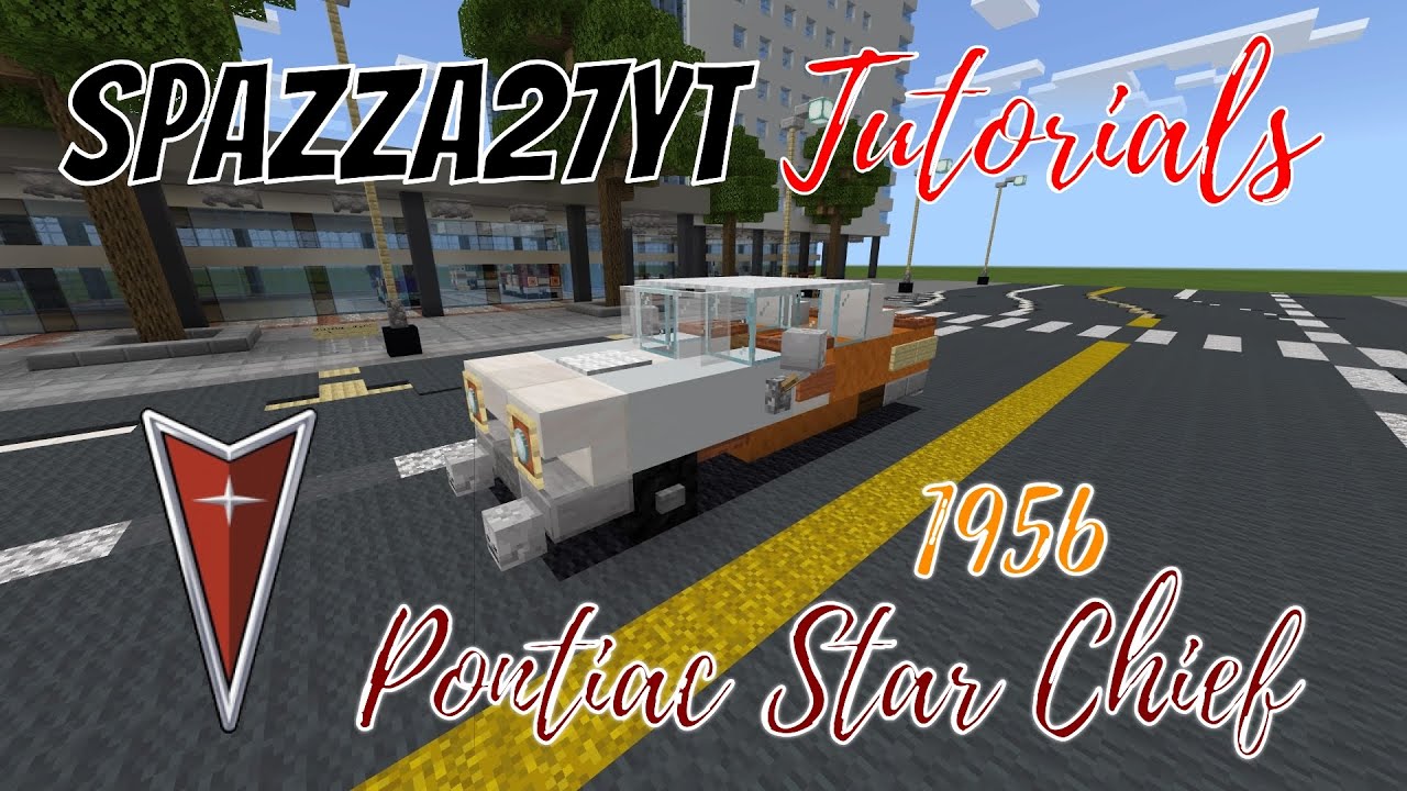 Minecraft Pontiac Star Chief 1956 Tutorial - YouTube