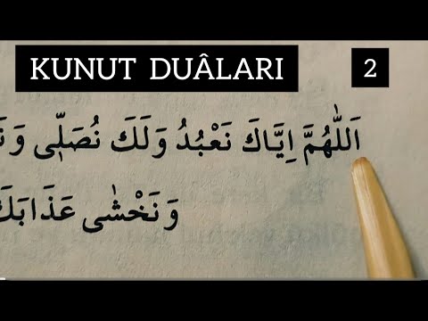 Kunut Duâsı  2