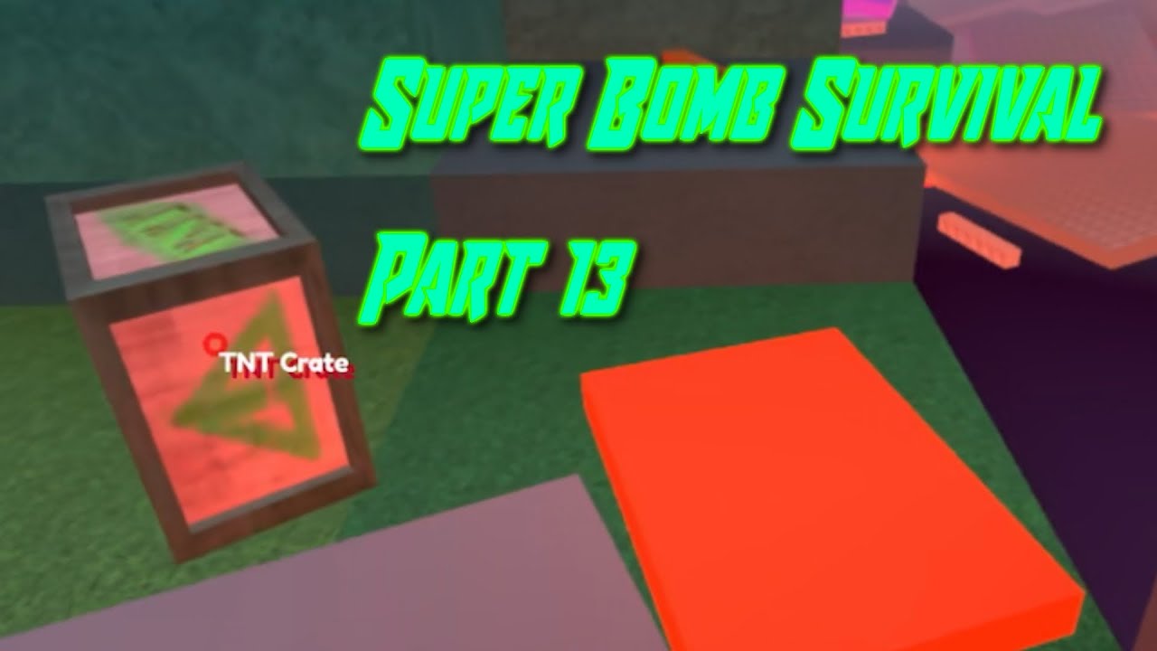 Super Bomb Survival | Gameplay | Part 13 - YouTube