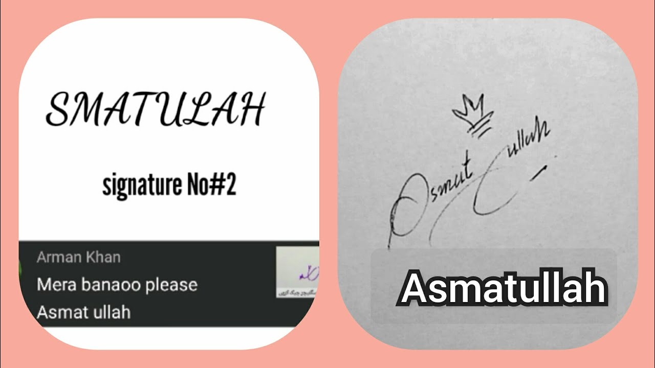 Asmatullah name signature style create signature your name style - YouTube