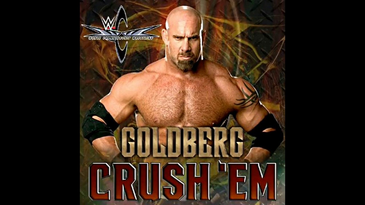 WWE: (Goldberg) - "Crush Em" [Arena Effects+] - YouTube Music