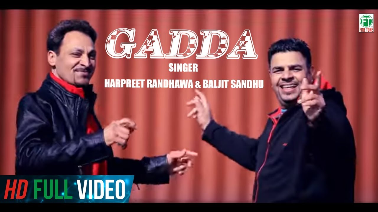Gadda | Harpreet Randhawa& Baljit Sandhu | Full Music Video - YouTube