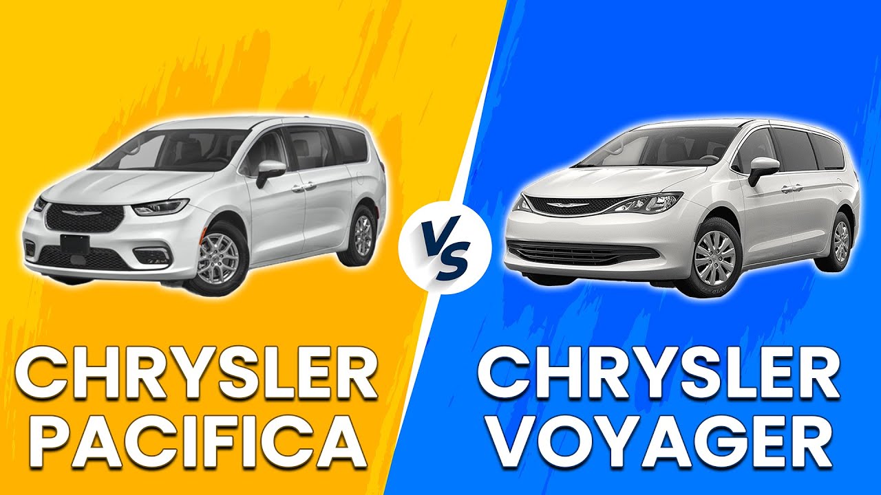 Chrysler Pacifica vs Chrysler Voyager - Which Minivan Is Right For You ...