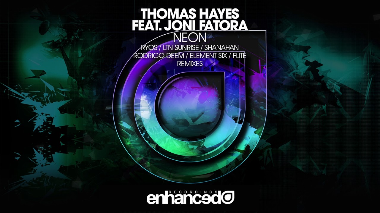 Thomas Hayes feat. Joni Fatora - Neon (Ryos Remix) - YouTube