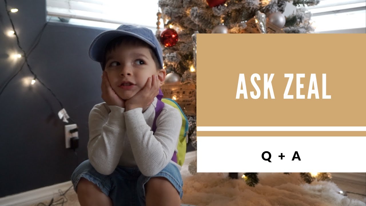 Ask Zeal: A Toddler Q + A - YouTube