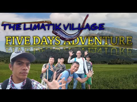 FIVE DAYS ADVENTURE SA LIMATIK VILLAGE | The Hidden Mist Mountain - YouTube