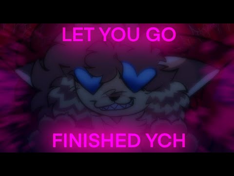 [FW] LET YOU GO | animation meme - YouTube