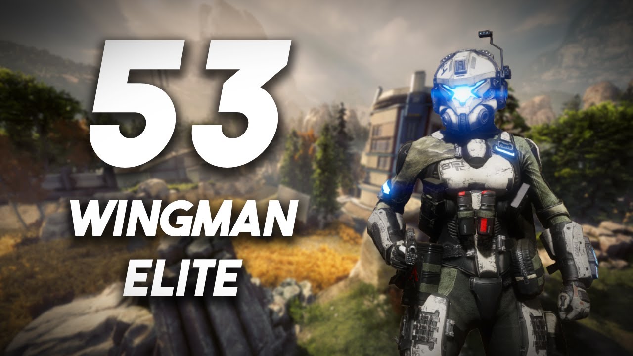 Titanfall 2: Wingman Elite 53 Kills - YouTube