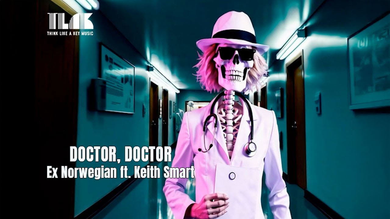 Ex Norwegian ft. Keith Smart - Doctor, Doctor (John Entwistle tribute ...
