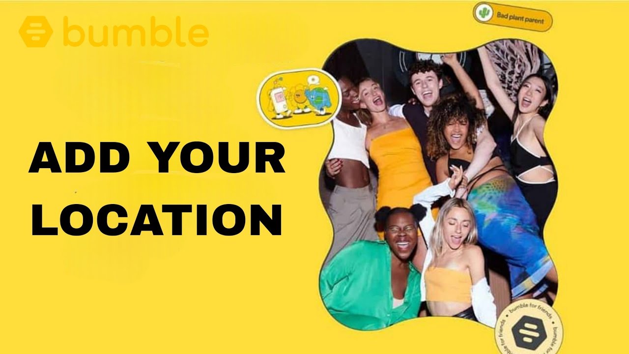 How To Add Your Location On Bumble App - YouTube