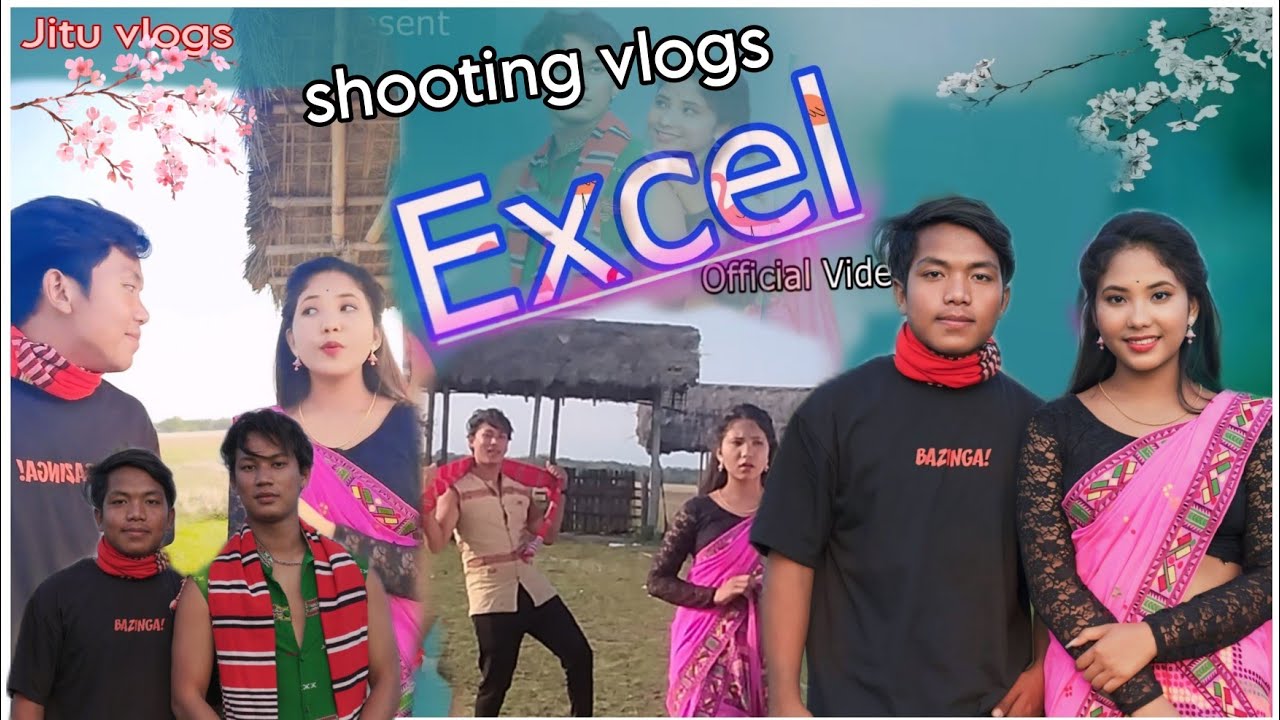 Excel Official video Shooting!! Singer- Jibon Tayng!! Jitu vlogs 💝 সকলোৱে চাওঁ আসক!! - YouTube