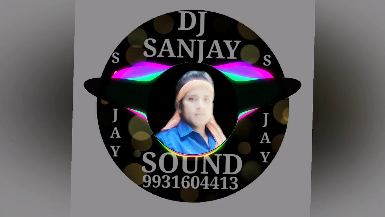 DJ SANJAY SOUND - YouTube
