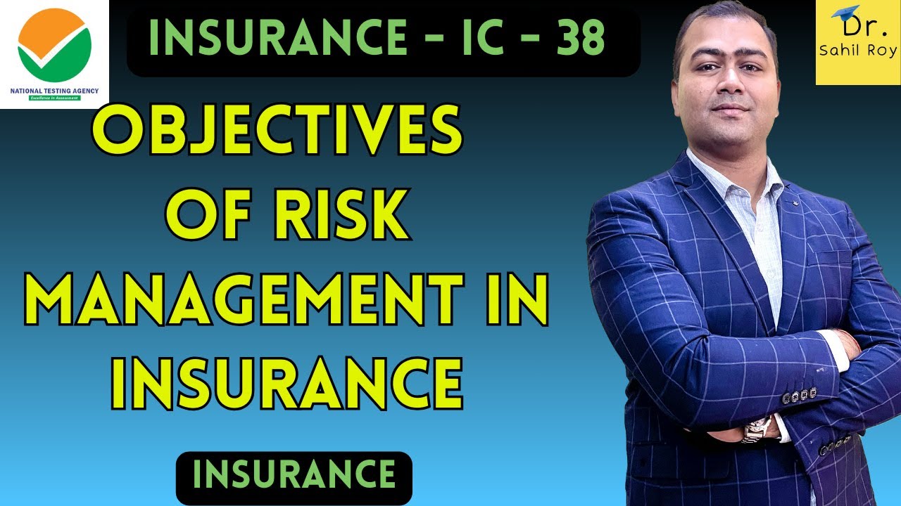 Objectives Of Risk Management In Insurance Dr Sahil Roy YouTube objectives-of-risk-management-in-insurance-dr-sahil-roy-youtube