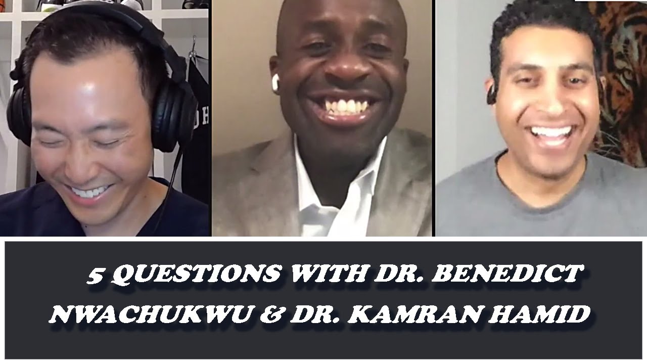 5 Questions with Dr. Benedict Nwachukwu, MD, MBA & Dr. Kamran Hamid, MD ...