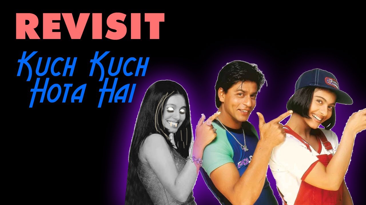 Revisit Kuch kuch hota hai - YouTube
