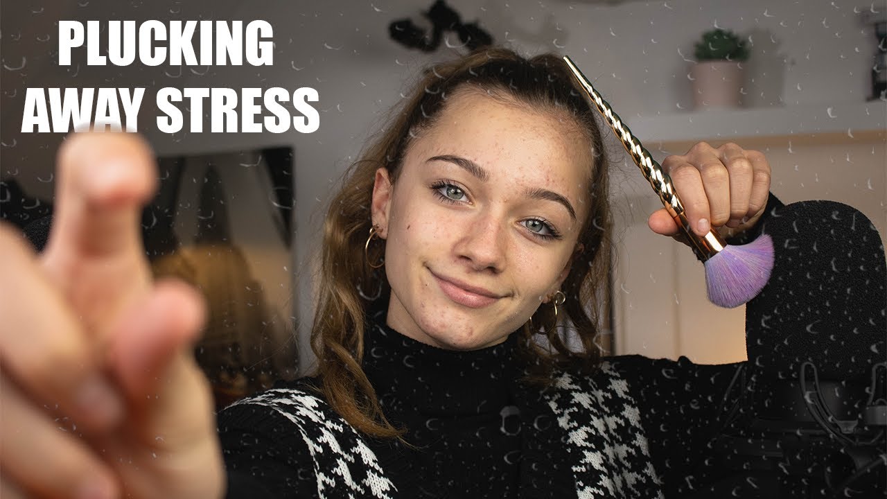 Asmr Plucking Away Bad Energy During The Rain Youtube