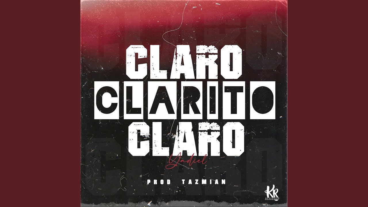 Claro clarito claro - YouTube
