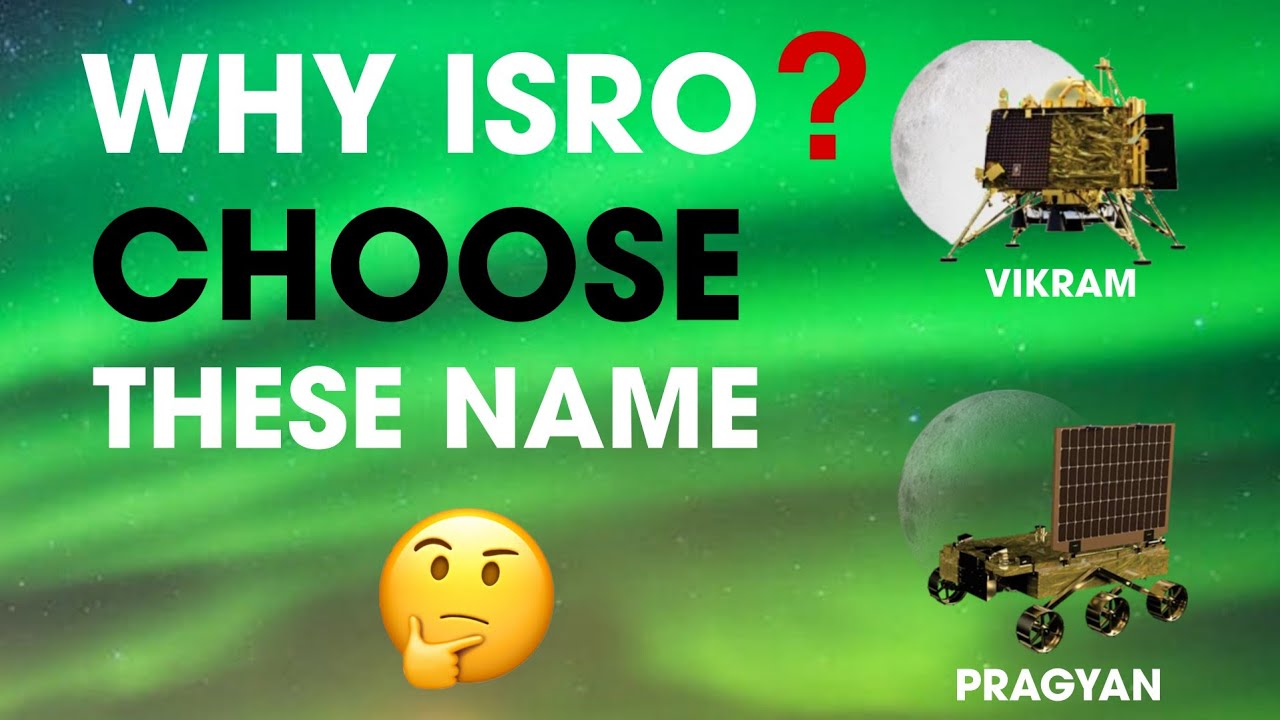 Why ISRO choose these names 🤔 | VIKRAM & PRAGYAN - YouTube