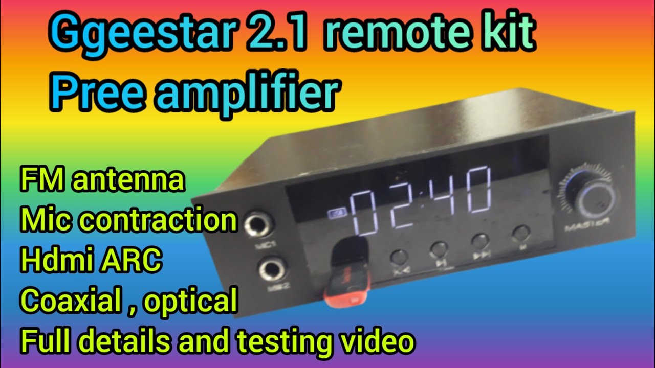geestar 2.1 remote kit pree amplifier full details and audio testing ...