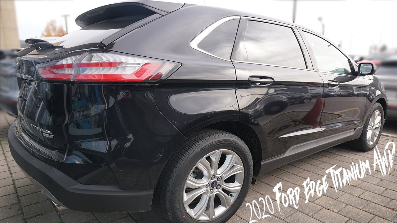 2020 Ford Edge Titanium AWD Exterior and Interior Walkaround - YouTube