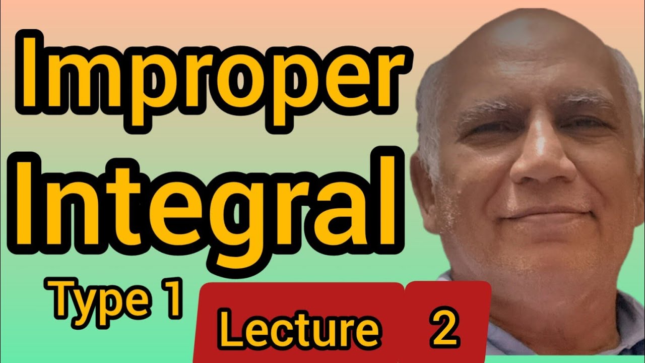 Examples of improper integral | Concepts on Improper Integration of ...