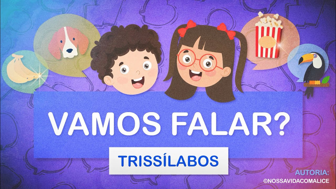VAMOS FALAR? COMPILAÇÃO TRISSÍLABOS 🧡 - YouTube